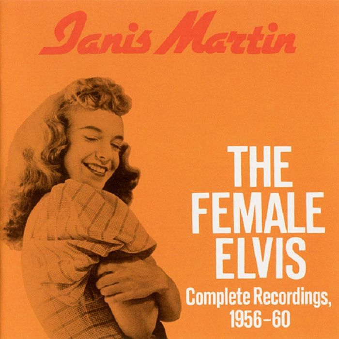 Janis MARTIN - The Female Elvis/Complete Recordings 1956-1960 CD at ...