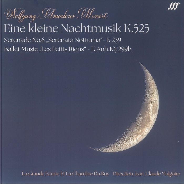 Wolfgang Amadeus MOZART/MALGOIRE JEAN CLAUDE/LA GRANDE ECURIE ET LA CHAMBRE DU ROY - Eine Kleine ...