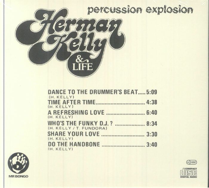 Herman KELLY & LIFE - Percussion Explosion! (reissue) CD at Juno Records.