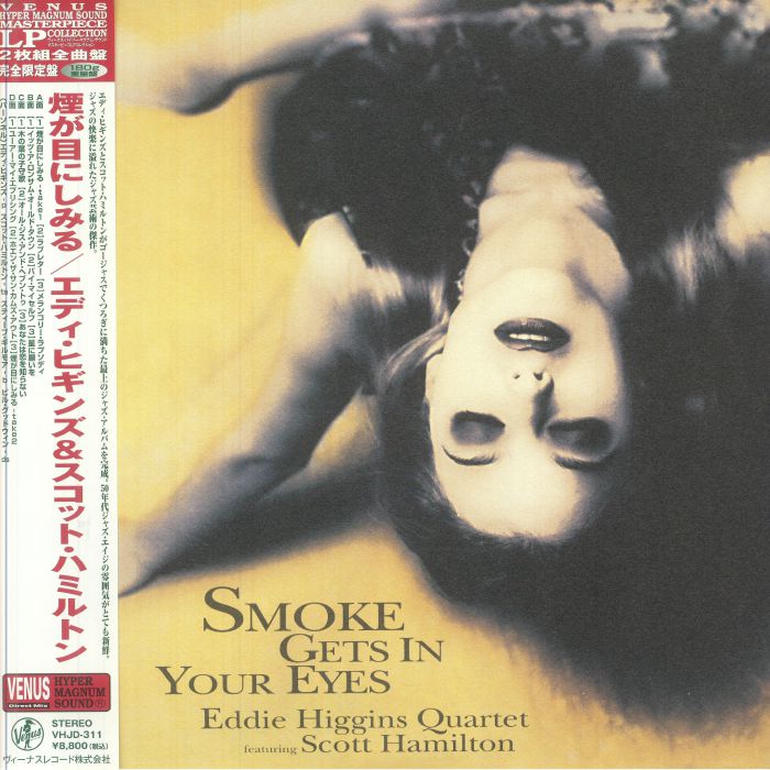 EDDIE HIGGINS QUARTET feat SCOTT HAMILTON - Smoke Gets In Your Eyes (reissue) Vinyl at Juno Records.