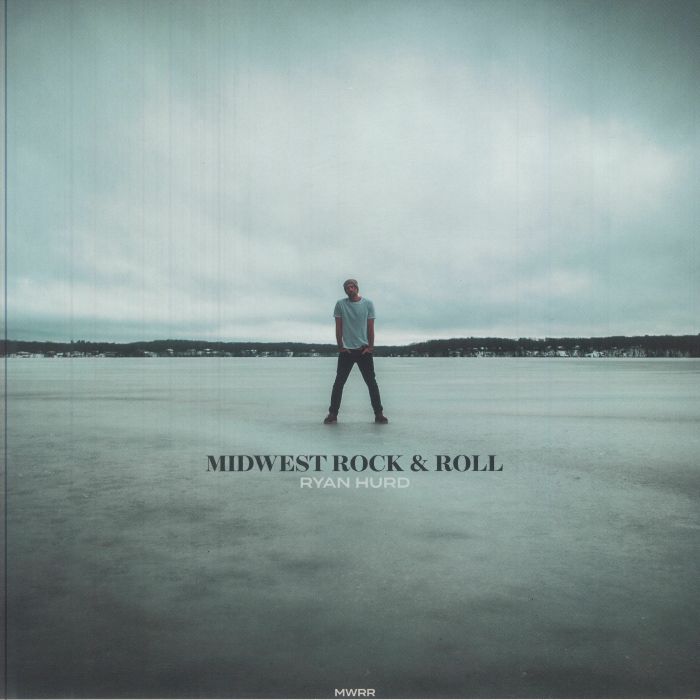 Ryan HURD - Midwest Rock & Roll Vinyl at Juno Records.