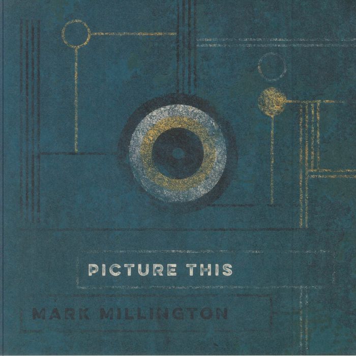 Mark MILLINGTON - Picture This Vinyl at Juno Records.