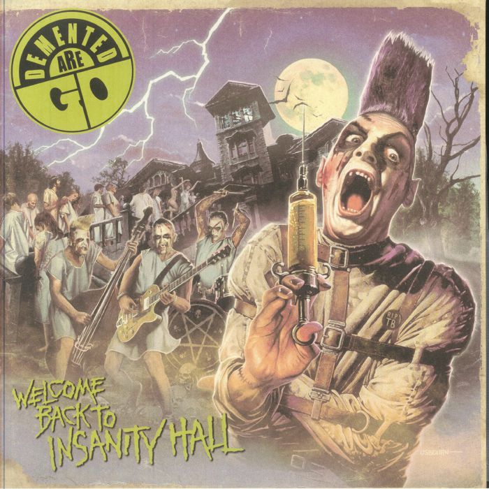 DEMENTED ARE GO - Welcome Back To Insanity Hall (reissue) Vinyl at Juno ...
