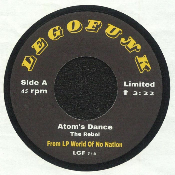 The REBEL - Atom's Dance Vinyl at Juno Records.