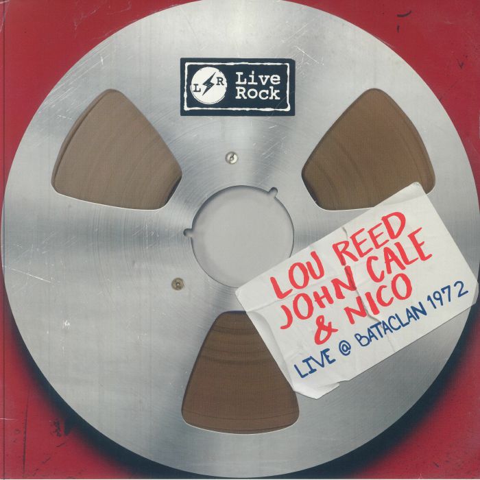 Lou REED/JOHN CALE/NICO - Live At Bataclan 1972 Vinyl at Juno Records.