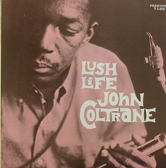 John COLTRANE - Lush Life (B-STOCK) Vinyl at Juno Records.