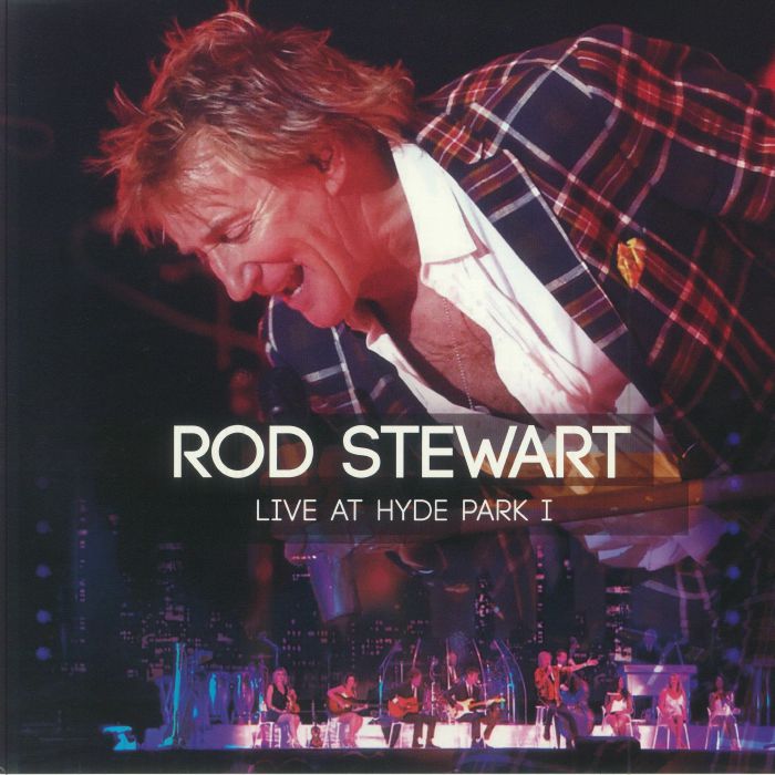 Rod STEWART - Live At Hyde Park Vinyl at Juno Records.