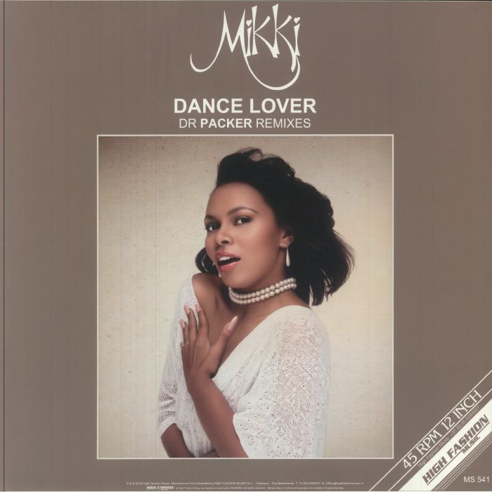 MIKKI - Dance Lover (Dr Packer remixes) Vinyl at Juno Records.