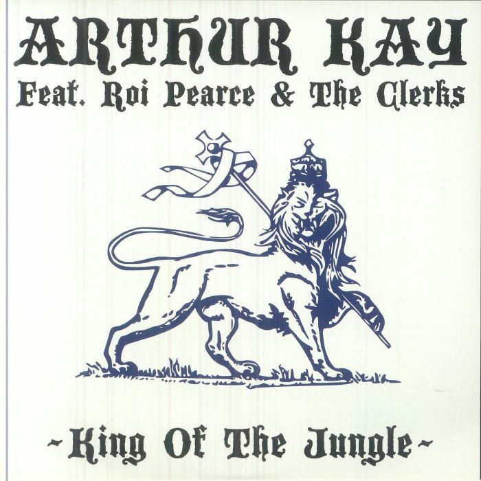 Arthur KAY feat ROI PEARCE/THE CLERKS - King Of The Jungle Vinyl at ...