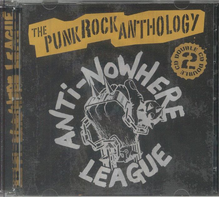 ANTI NOWHERE LEAGUE - The Punk Rock Anthology CD at Juno Records.