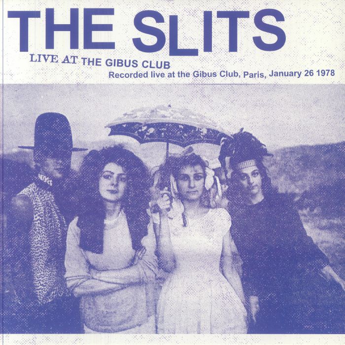 The SLITS - Live At The Gibus Club Vinyl at Juno Records.