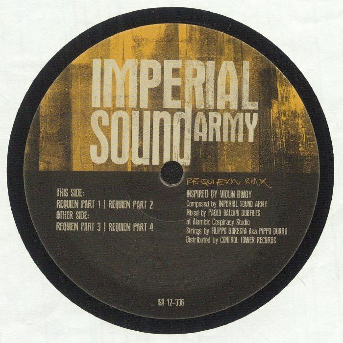 IMPERIAL SOUND ARMY - Requiem (remixes) Vinyl at Juno Records.