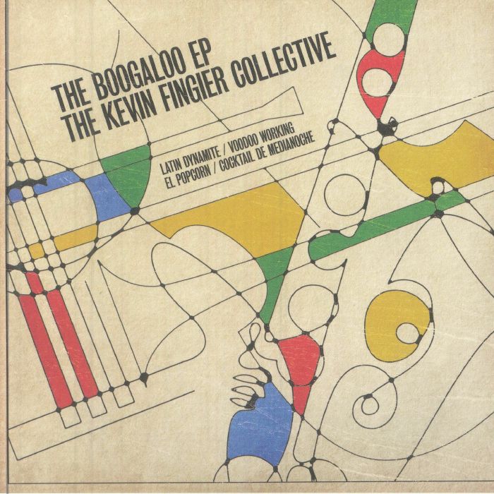 The KEVIN FINGIER COLLECTIVE - The Boogaloo EP Vinyl at Juno Records.