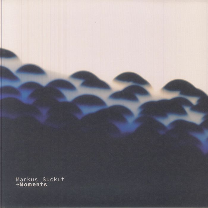 Markus SUCKUT - Moments Vinyl at Juno Records.