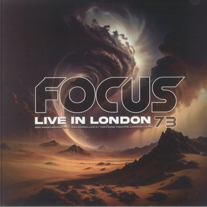FOCUS - Live In London 73: BBC Radio Broadcast Recorded Live At The ...