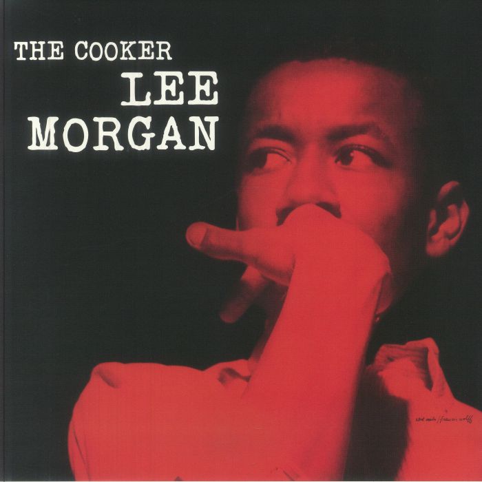 Lee MORGAN - The Cooker (reissue) Vinyl at Juno Records.