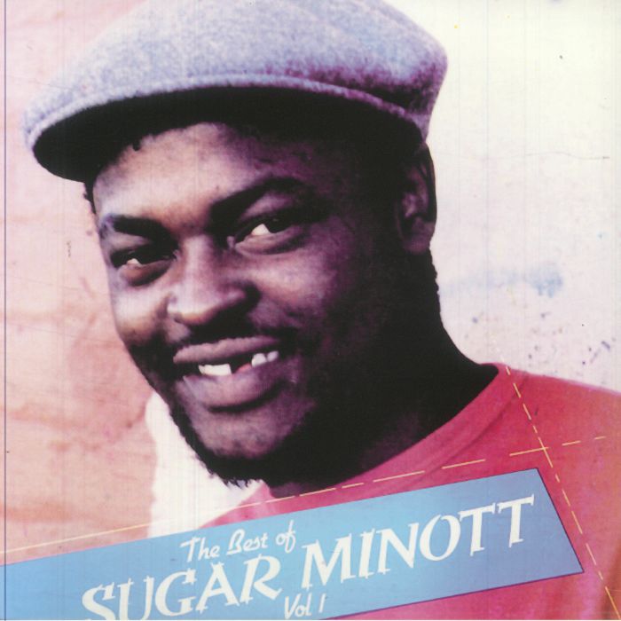 Sugar MINOTT - Best Of Sugar Minott Vol 1 Vinyl at Juno Records.