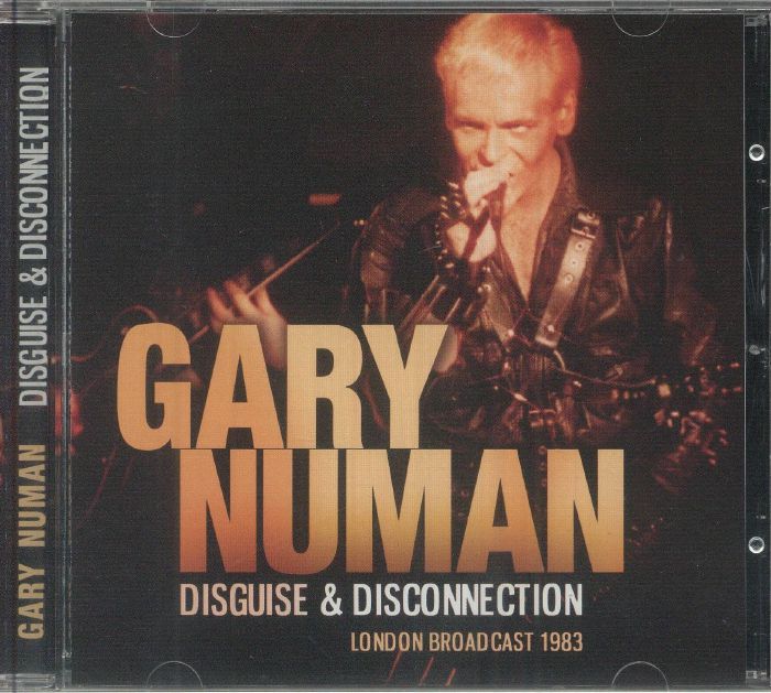 Gary NUMAN - Disguise & Disconnection: London Broadcast 1983 CD at Juno Records.