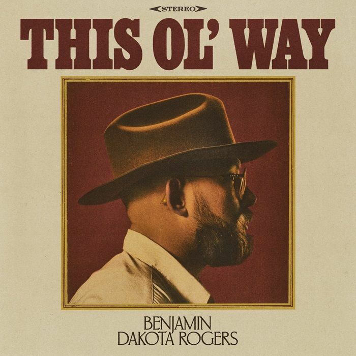 Benjamin Dakota ROGERS - This Ol' Way Vinyl at Juno Records.