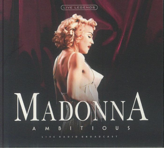 MADONNA - Ambitious: Live Radio Broadcast CD at Juno Records.