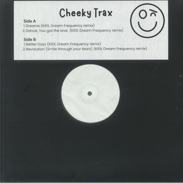 K69/DREAM FREQUENCY - Cheeky Trax Vinyl at Juno Records.