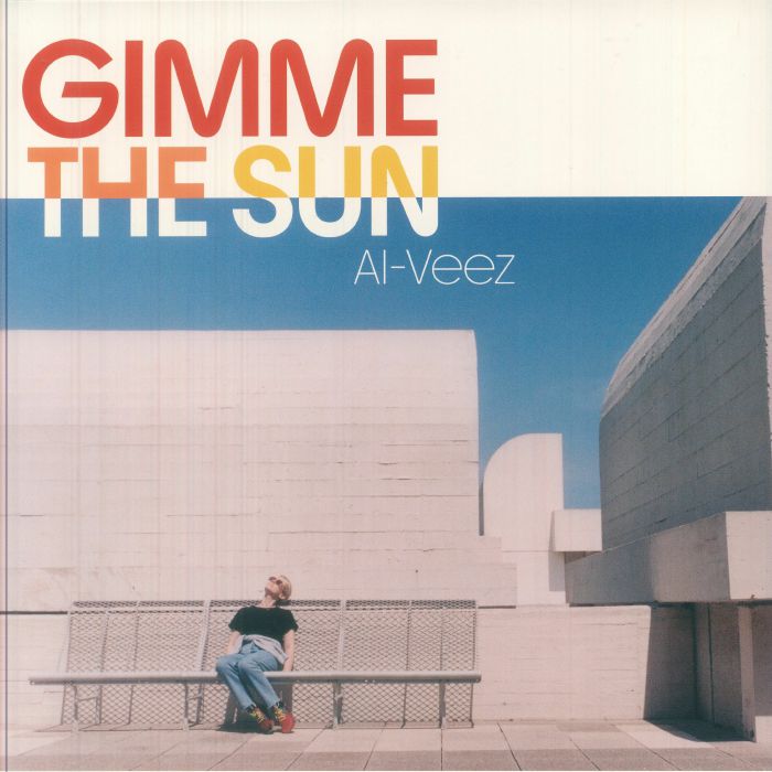 AL VEEZ - Gimme The Sun Vinyl at Juno Records.