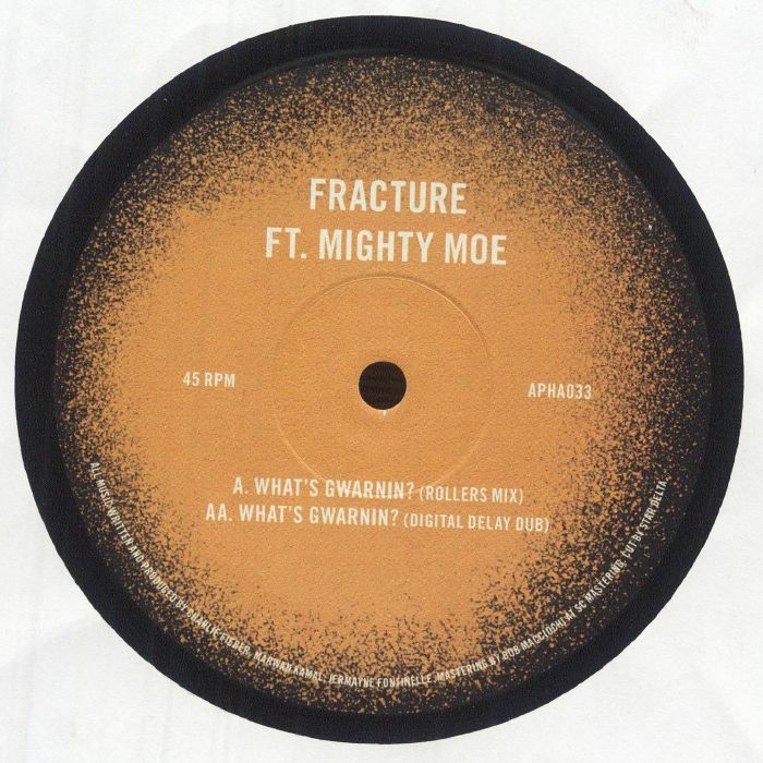 FRACTURE feat MIGHTY MOE - What's Gwarnin? Vinyl at Juno Records.