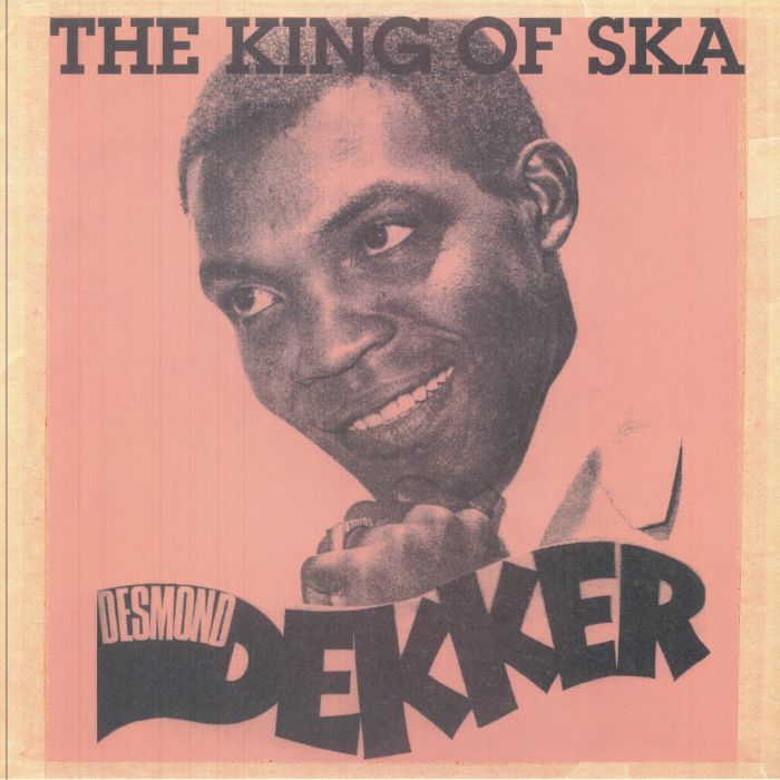 Desmond DEKKER - The King Of Ska Vinyl at Juno Records.
