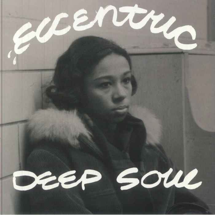 VARIOUS - Eccentric Deep Soul Vinyl at Juno Records.
