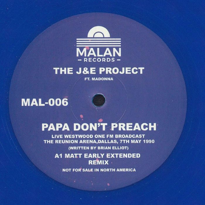 The J & E PROJECT feat MADONNA - Papa Don't Preach Vinyl at Juno Records.