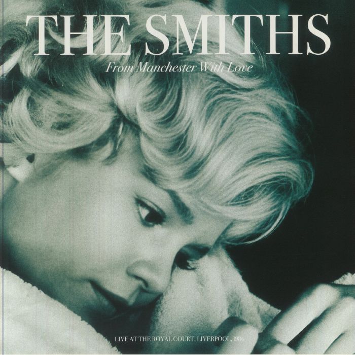 The SMITHS - From Manchester With Love: Live At The Royal Court ...