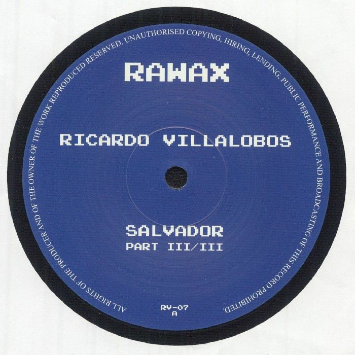 Ricardo VILLALOBOS - Salvador Part III/III Vinyl at Juno Records.