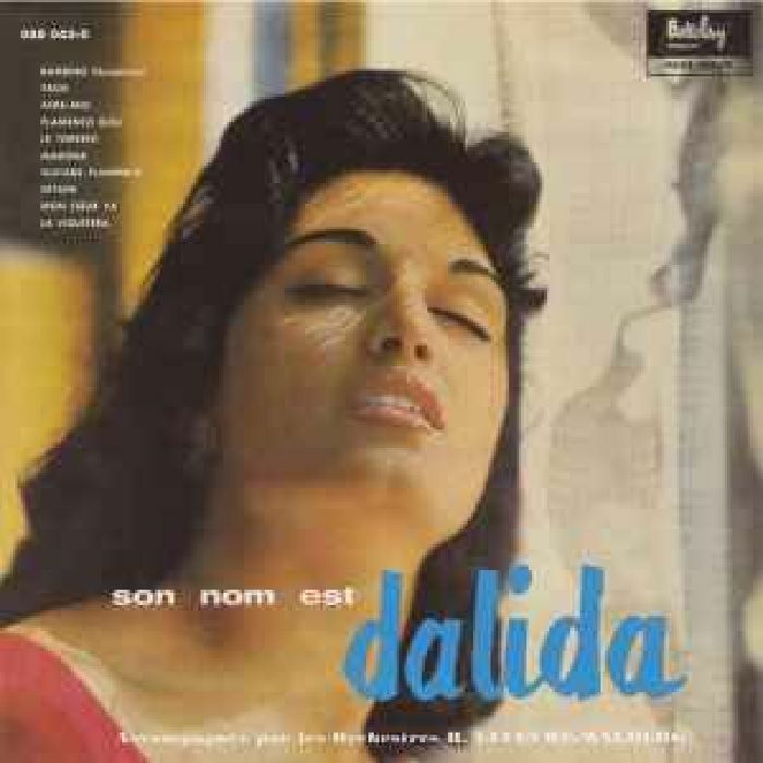 DALIDA - Son Nom Est Dalida (reissue) Vinyl at Juno Records.