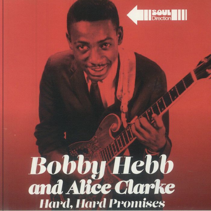 Bobby HEBB/ALICE CLARKE - Hard Hard Promises Vinyl at Juno Records.