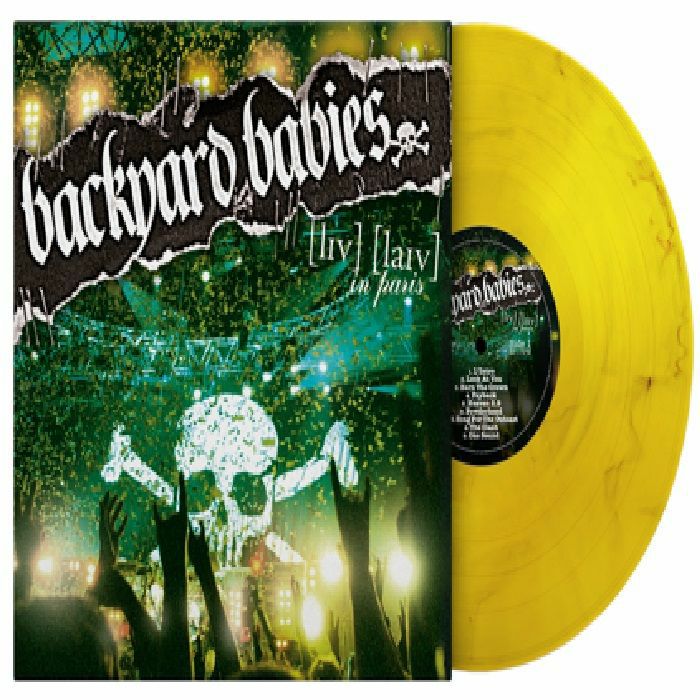 BACKYARD BABIES - Live Live In Paris (20th Anniversary Edition) Vinyl ...