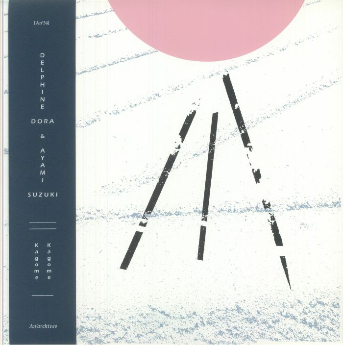 Delphine DORA/AYAMI SUZUKI - Kagome Kagome Vinyl at Juno Records.