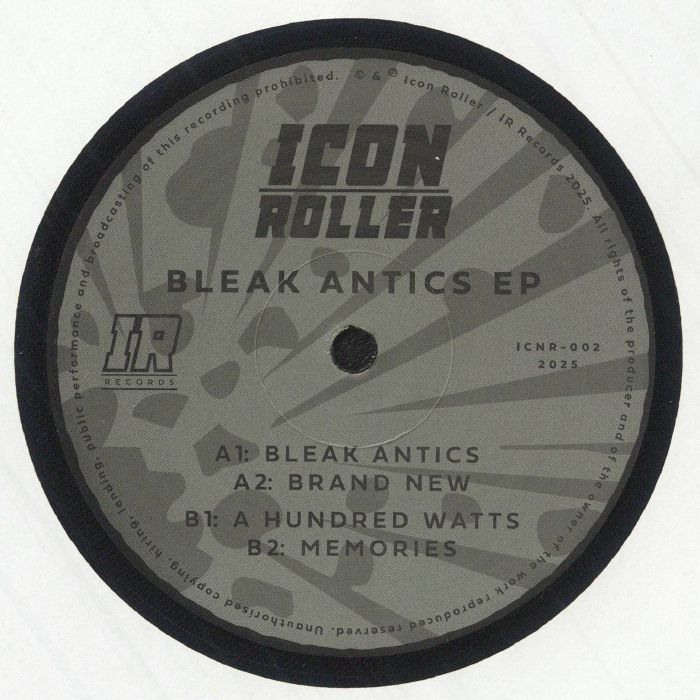 ICON ROLLER - Bleak Antics EP Vinyl at Juno Records.