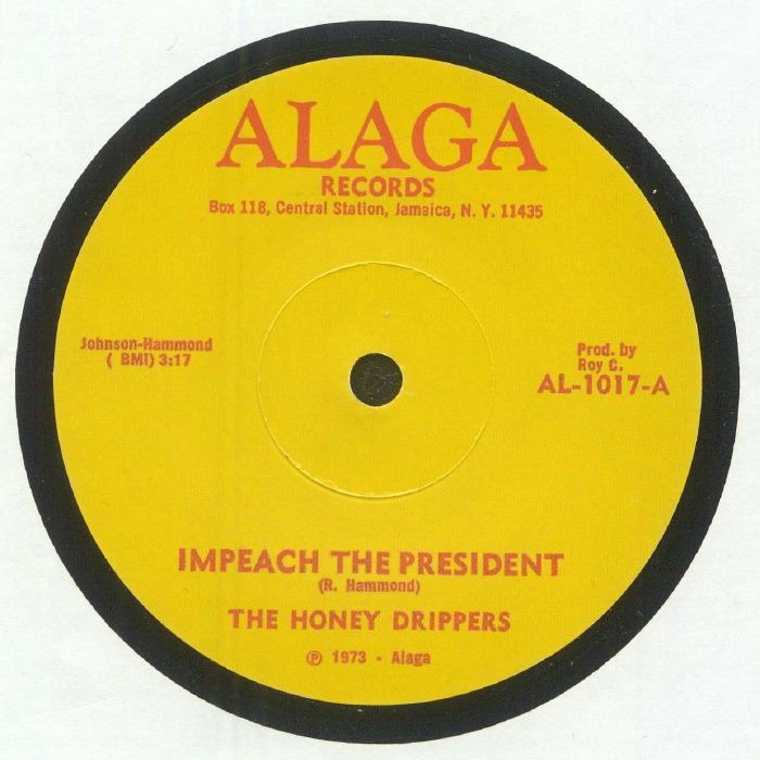 The HONEY DRIPPERS - Impeach The President (reissue) Vinyl at Juno Records.