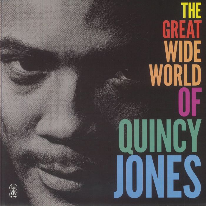 Quincy JONES - The Great Wide World Of Quincy Jones (reissue) Vinyl at ...