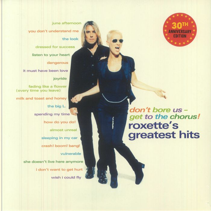 ROXETTE - Don't Bore Us Get To The Chorus! Roxette's Greatest Hits ...