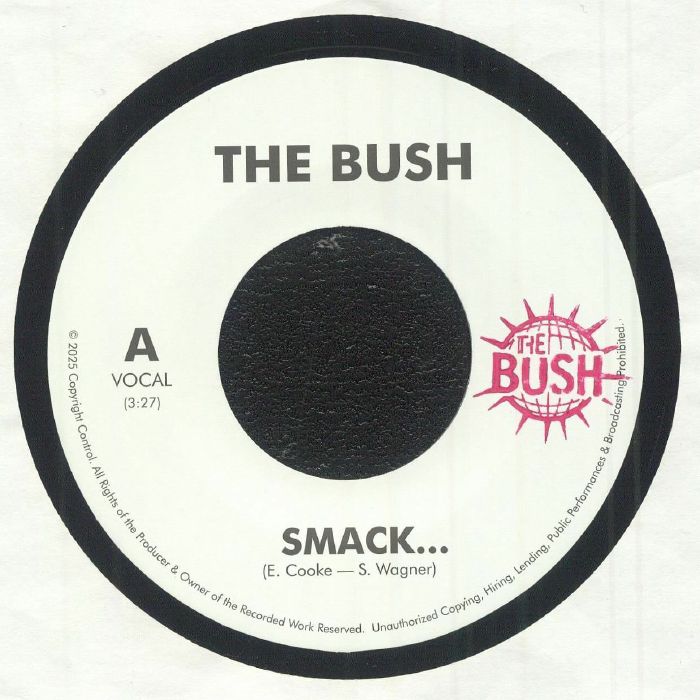 The BUSH - Smack Vinyl at Juno Records.