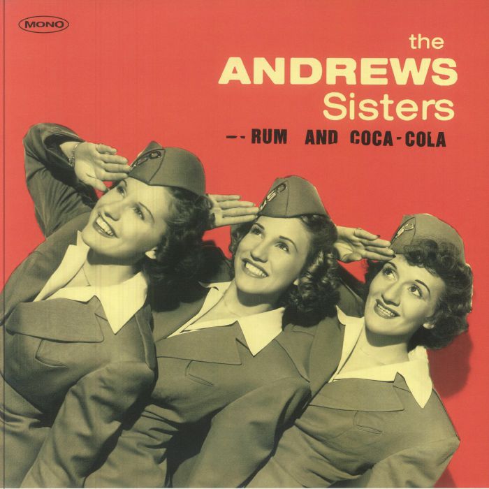 The ANDREWS SISTERS - Rum & Coca Cola (mono) (remastered) Vinyl at Juno ...