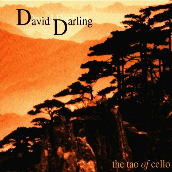 David DARLING - The Tao Of Cello (reissue) CD at Juno Records.