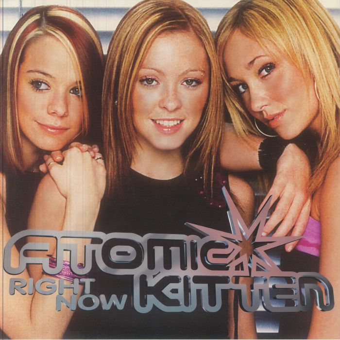 ATOMIC KITTEN - Right Now (25th Anniversary Edition) Vinyl at Juno Records.