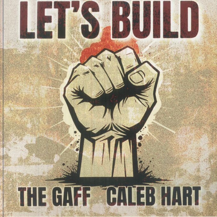 The GAFF feat CALEB HART - Let's Build Vinyl at Juno Records.