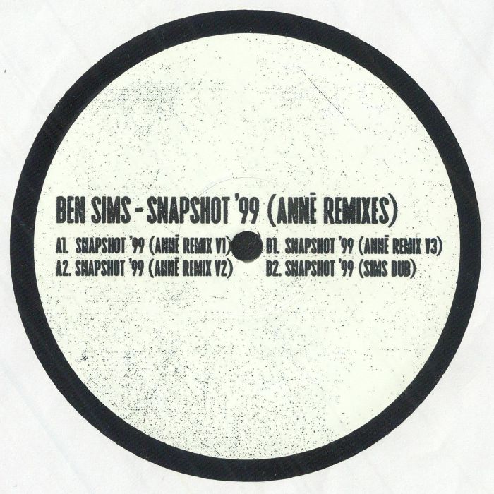 Ben SIMS/ANNE - Snapshot 99' (remixes) Vinyl at Juno Records.