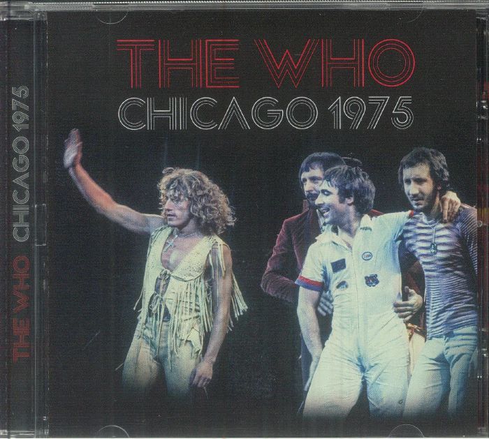 The WHO - Chicago 1975 CD at Juno Records.