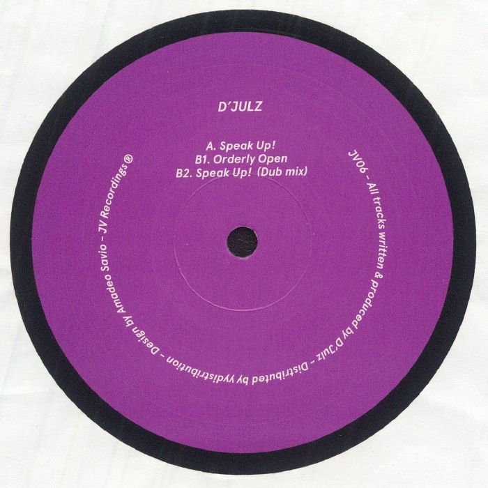 D'JULZ - Speak Up! Vinyl at Juno Records.