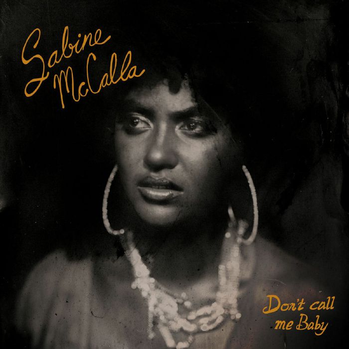 Sabine McCALLA - Don't Call Me Baby Vinyl at Juno Records.