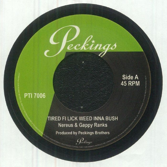 NEREUS/GAPPY RANKS/DEBBIE GORDON - Tired Fe Lick Weed Inna Bush Vinyl ...